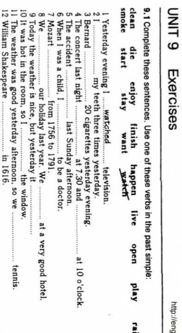 Unit 9 exercises 9.1complete these sentences.Use one of these verbs in the past simple ...